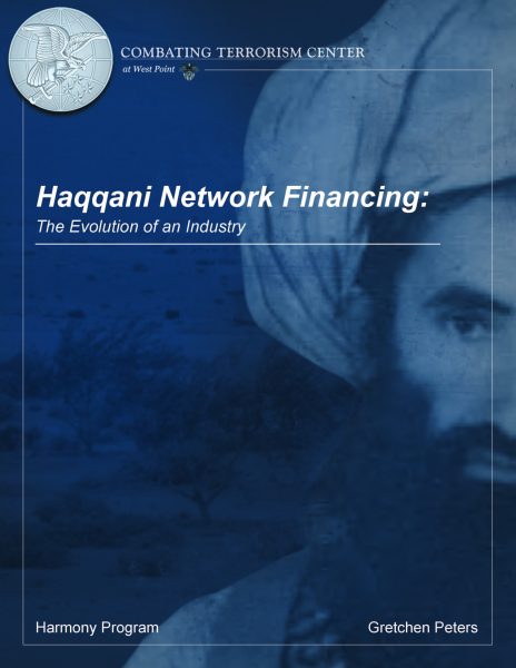 Haqqani Network Financing – Combating Terrorism Center at West Point