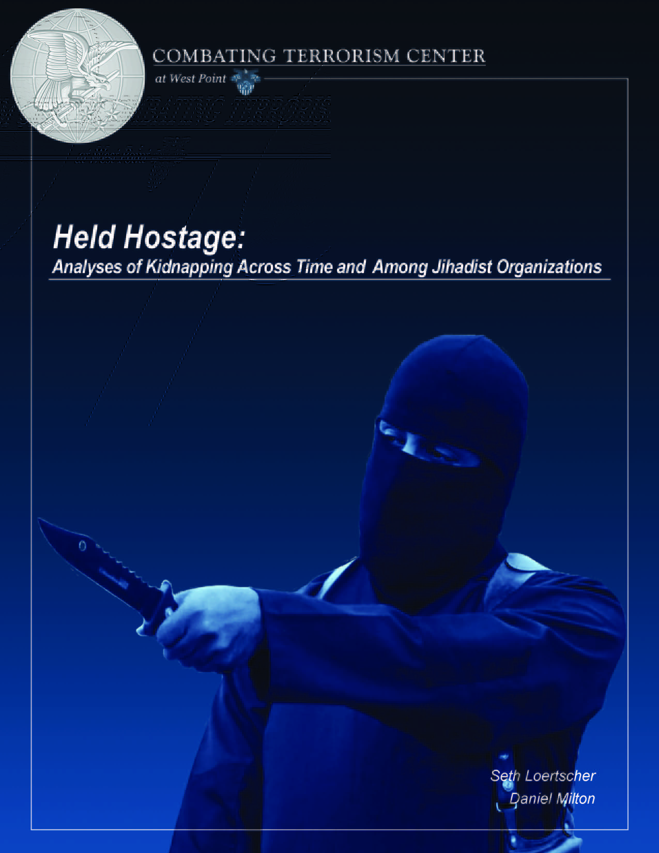 CTC publishes major hostage report - Combating Terrorism Center at West ...
