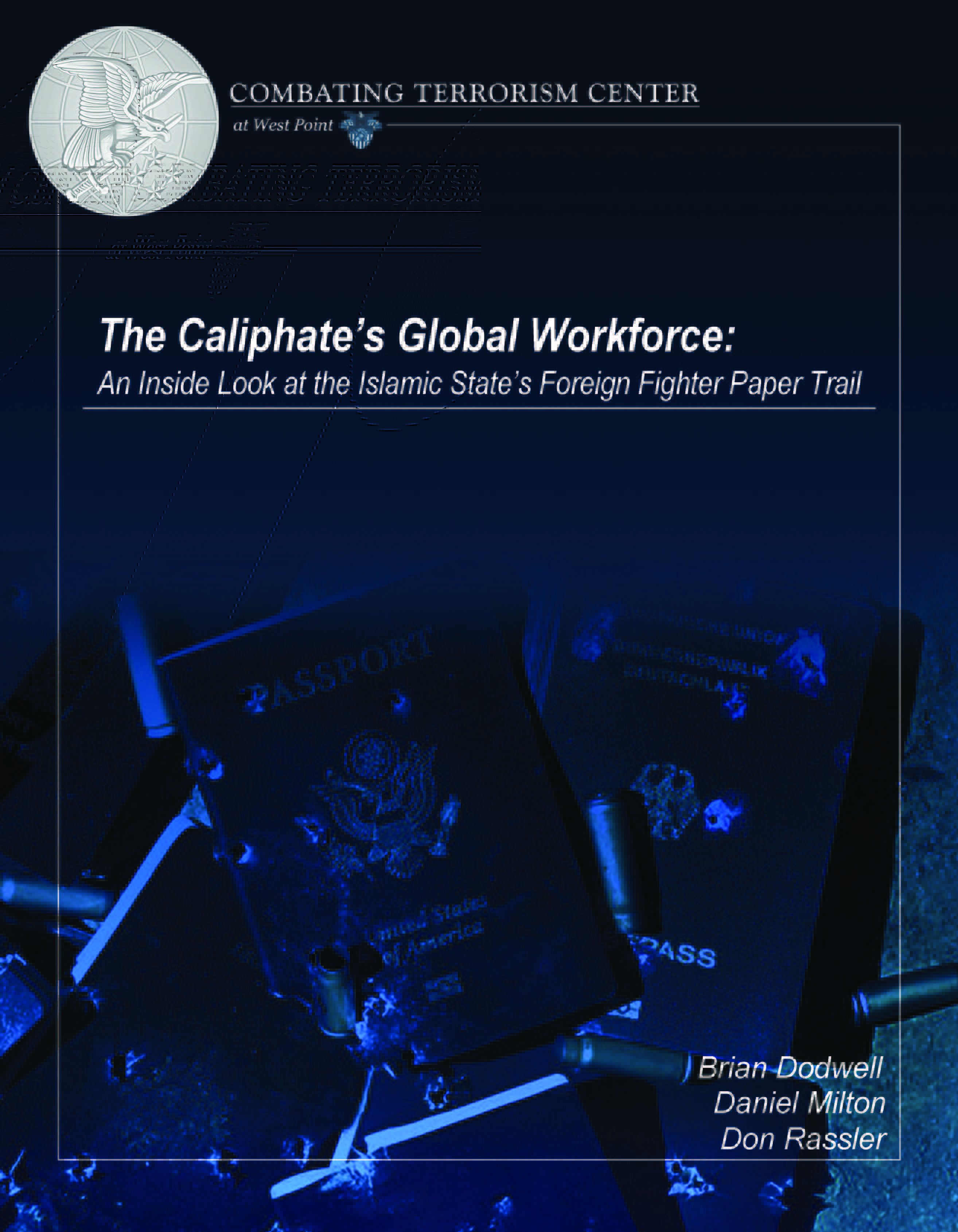 The Caliphate's Global Workforce: An Inside Look at the Islamic State's ...