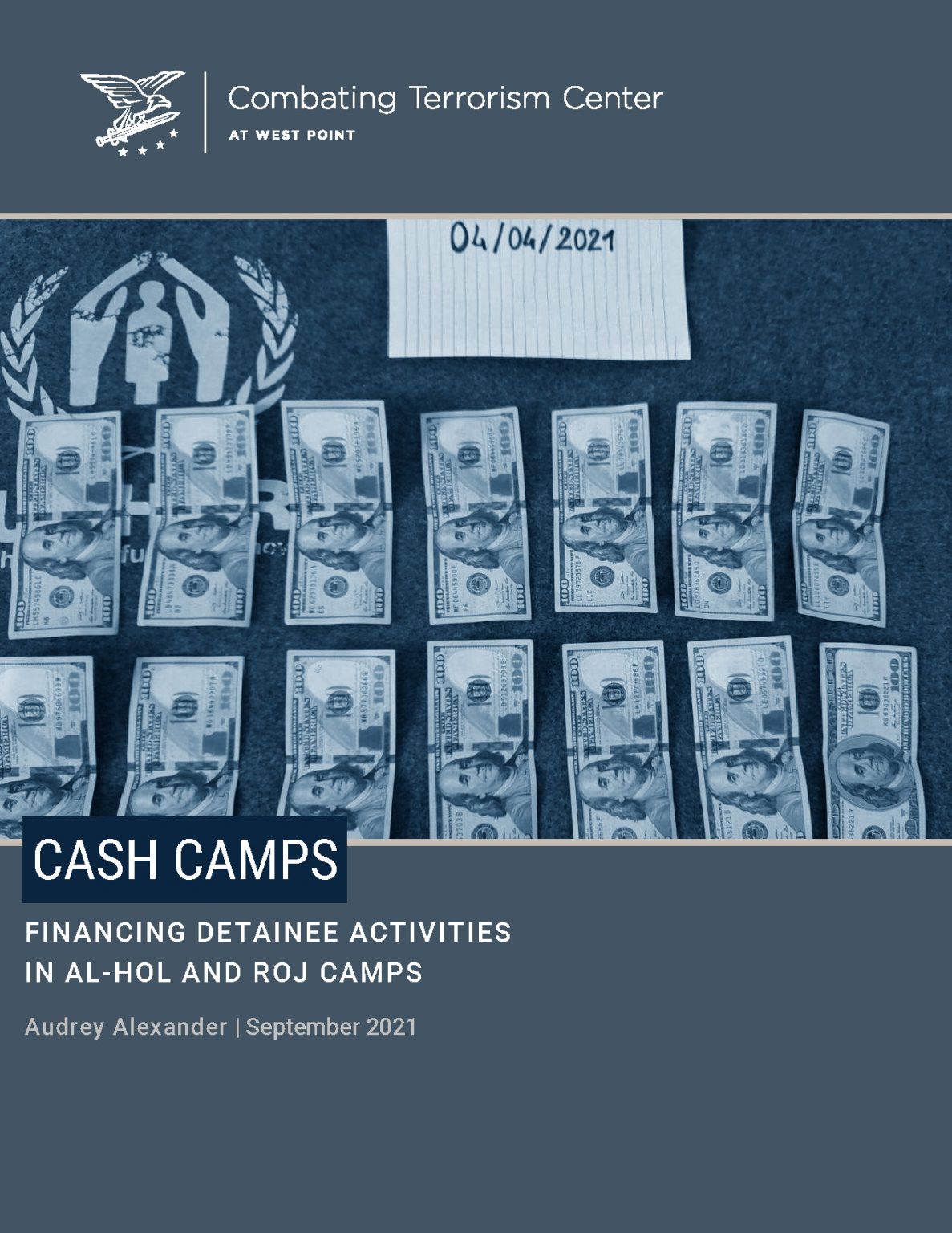 Cash Camps: Financing Detainee Activities in Al-Hol and Roj Camps ...